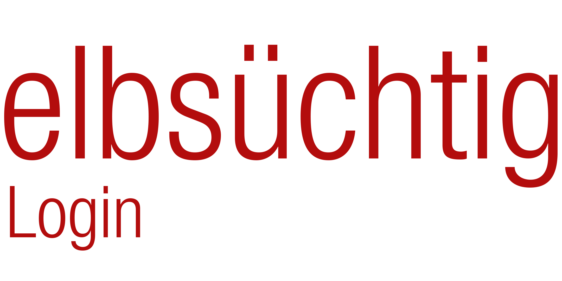 elbsüchtig Login